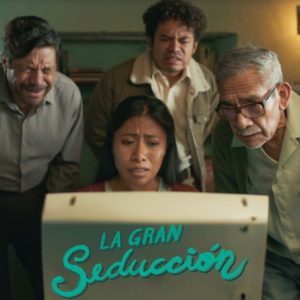 ve-el-trailer-de-la-gran-seduccion-de-netflix-con-yalitza-aparicio